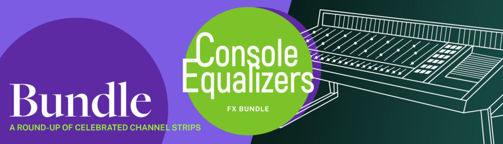 Console Equalizers FX Bundle | Antelope Audio