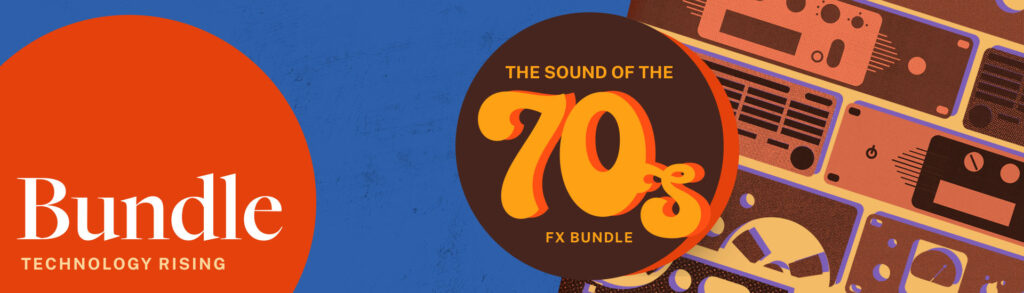 The Sound of '70s | Plugin Bundle | Antelope Audio